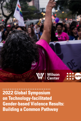 Global Symposium on Technology-facilitated Gender-based Violence | Wilson Center